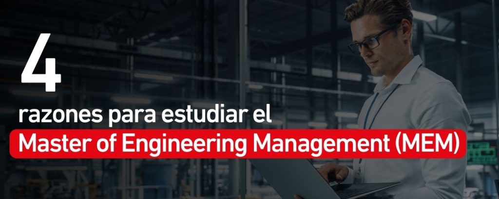 Master of Engineering Management (MEM) - UANDES